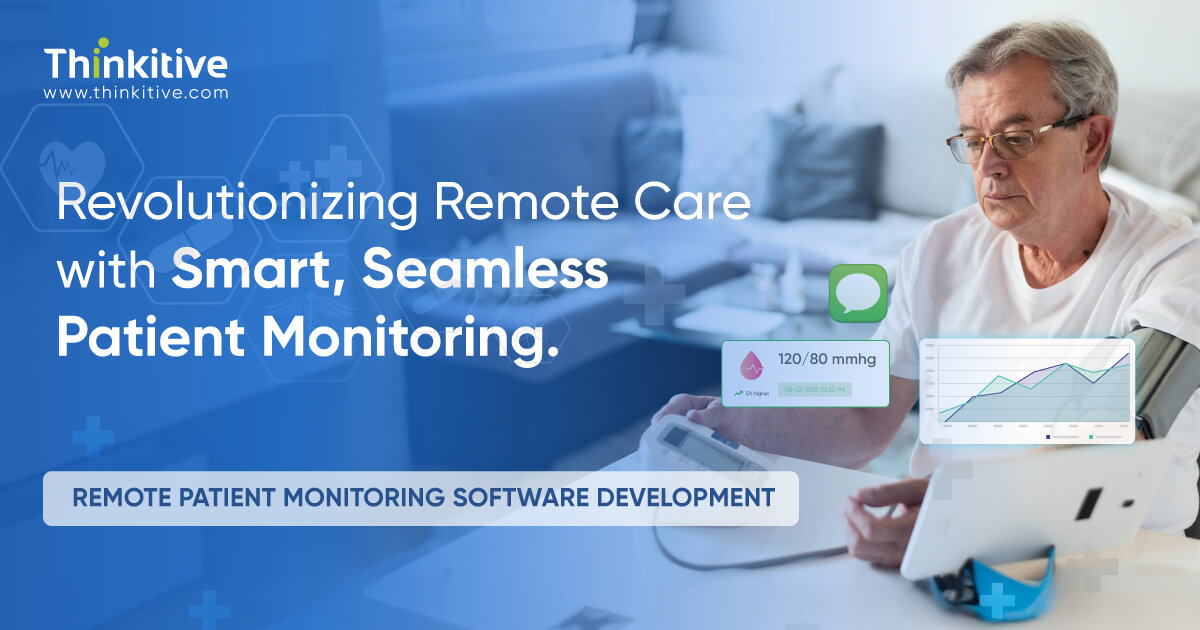 Custom Remote Patient Monitoring Software Development Services